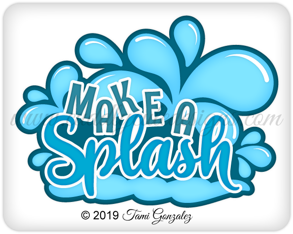 Download Make A Splash Title - Graphic Design - ClipartKey