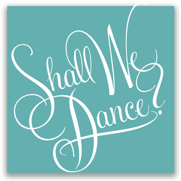 Download Shall We Dance - Calligraphy - ClipartKey