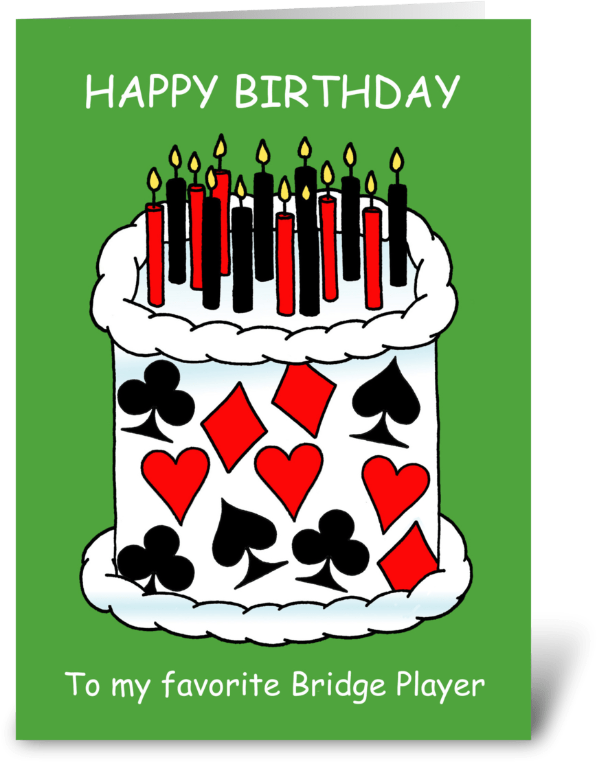 Download Happy Birthday Bridge Player Greeting Card - Happy Birthday ...
