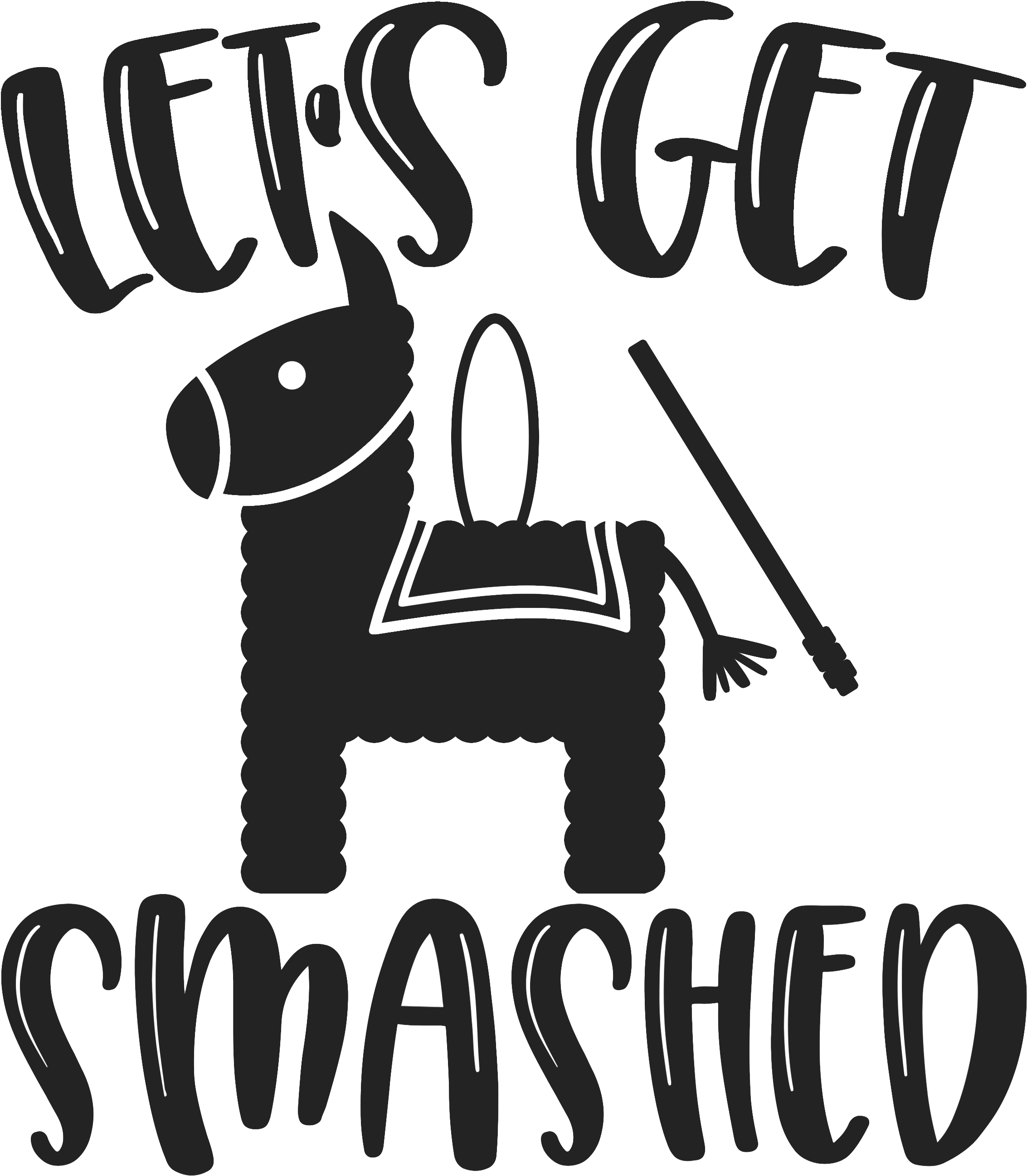 Download Let's Get Smashed Pinata - ClipartKey