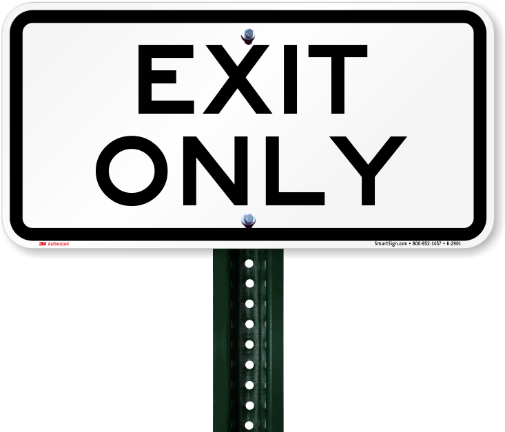 Download Exit Only Signs - Sign - ClipartKey