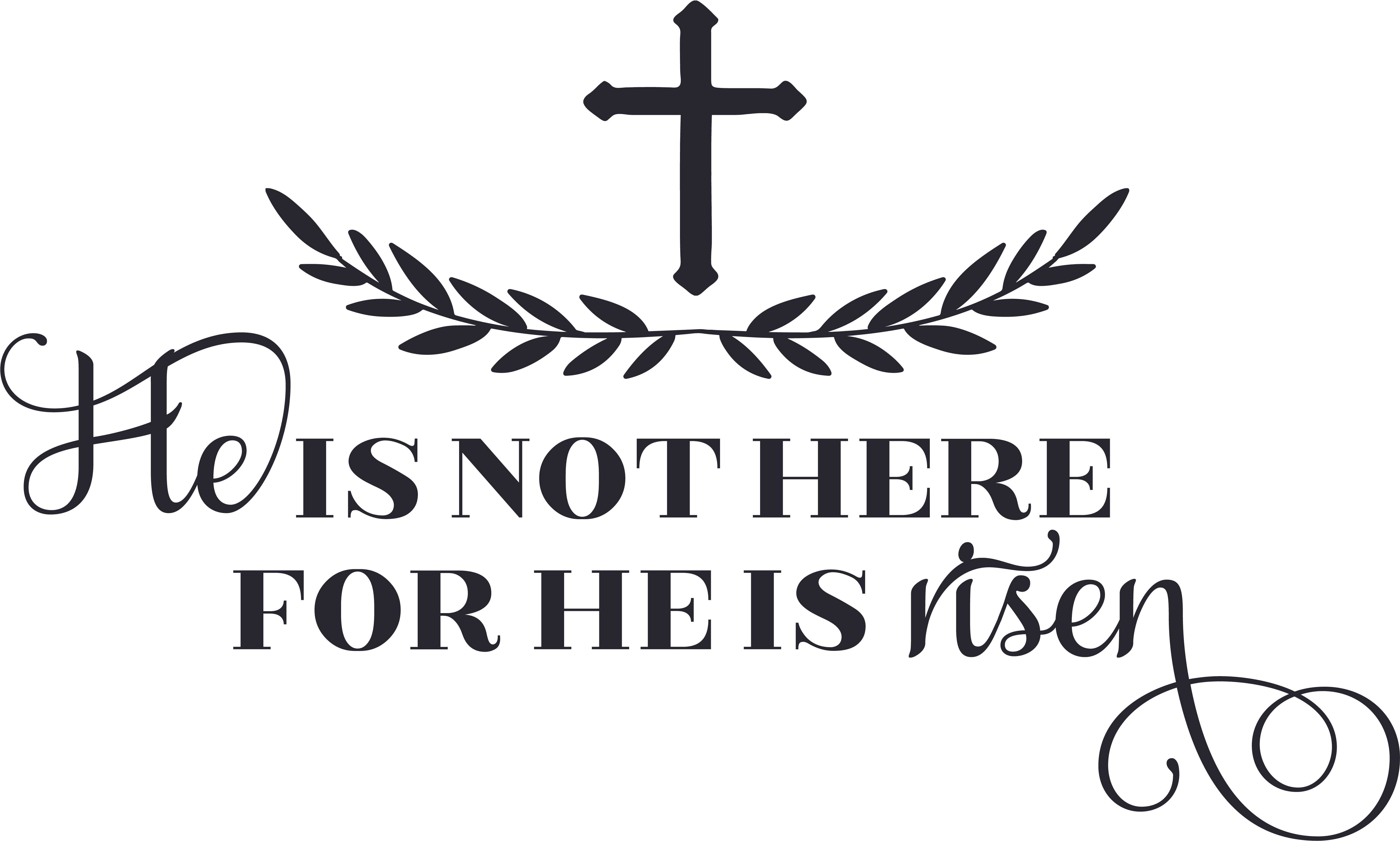 Download Clip Art For Let S Design - He Is Risen Design - ClipartKey