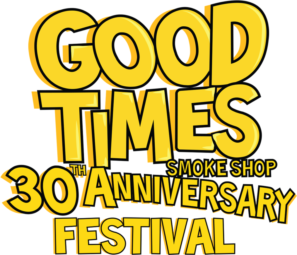 Download Good Times Smoke Shop Anniversary Clipart , Png Download ...
