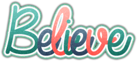 Download Believe Word Cliparts - Label - ClipartKey