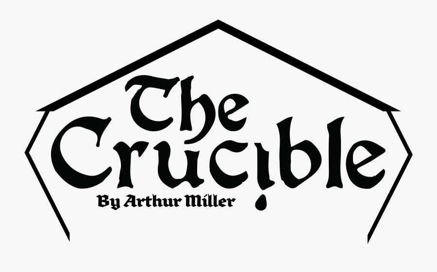 The Crucible By Arthur Miller - Calligraphy , Free Transparent Clipart ...