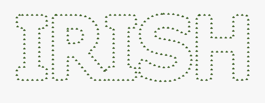 Irish, Ireland, Word-art, Shamrock - Irish Word , Free Transparent ...