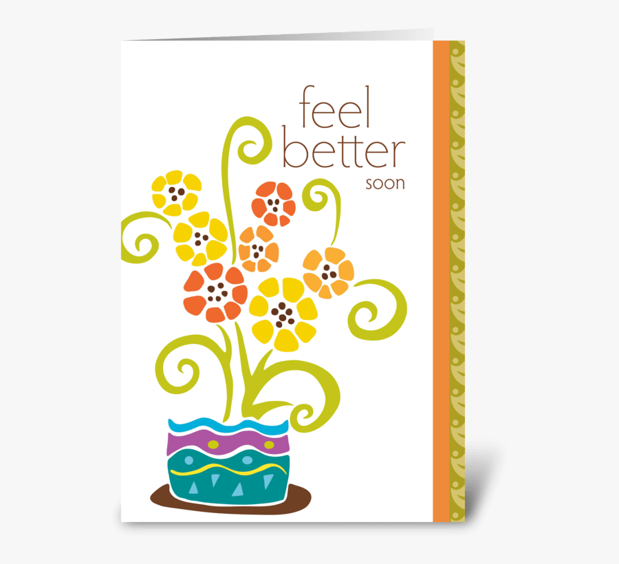 Feel Better Soon Greeting Card - Greeting Card , Free Transparent ...