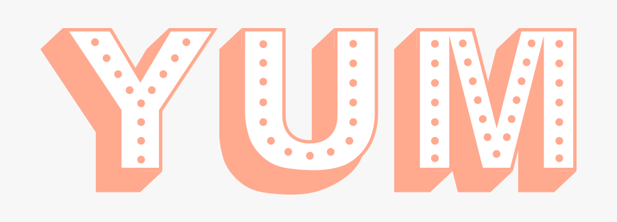 #yum #quotes #sayings , Free Transparent Clipart - ClipartKey