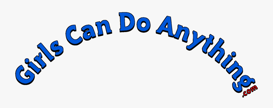 Girls Can Do Anything , Free Transparent Clipart - ClipartKey