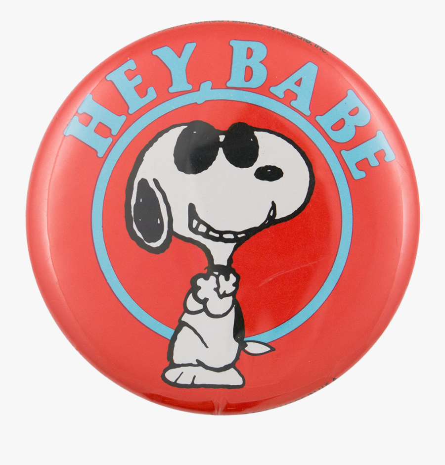 Snoopy Hey Babe Entertainment Button Museum - Hey Babe , Free ...