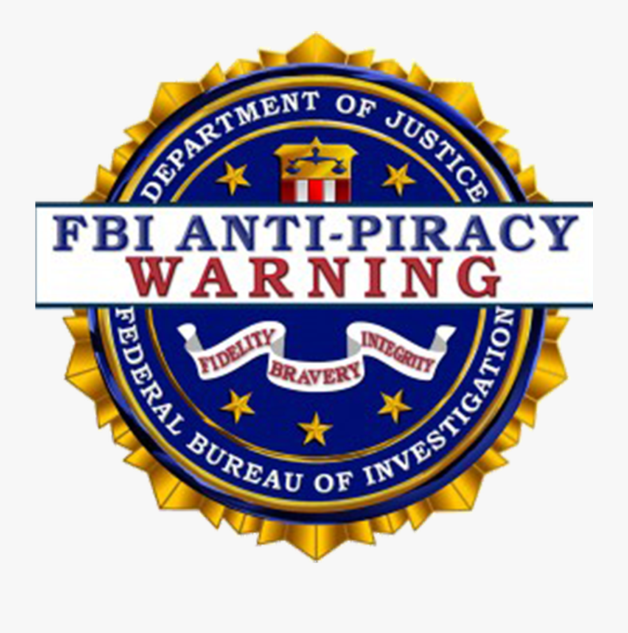 Fbi Anti Piracy Warning Png - Symbols Of The Federal Bureau Of ...