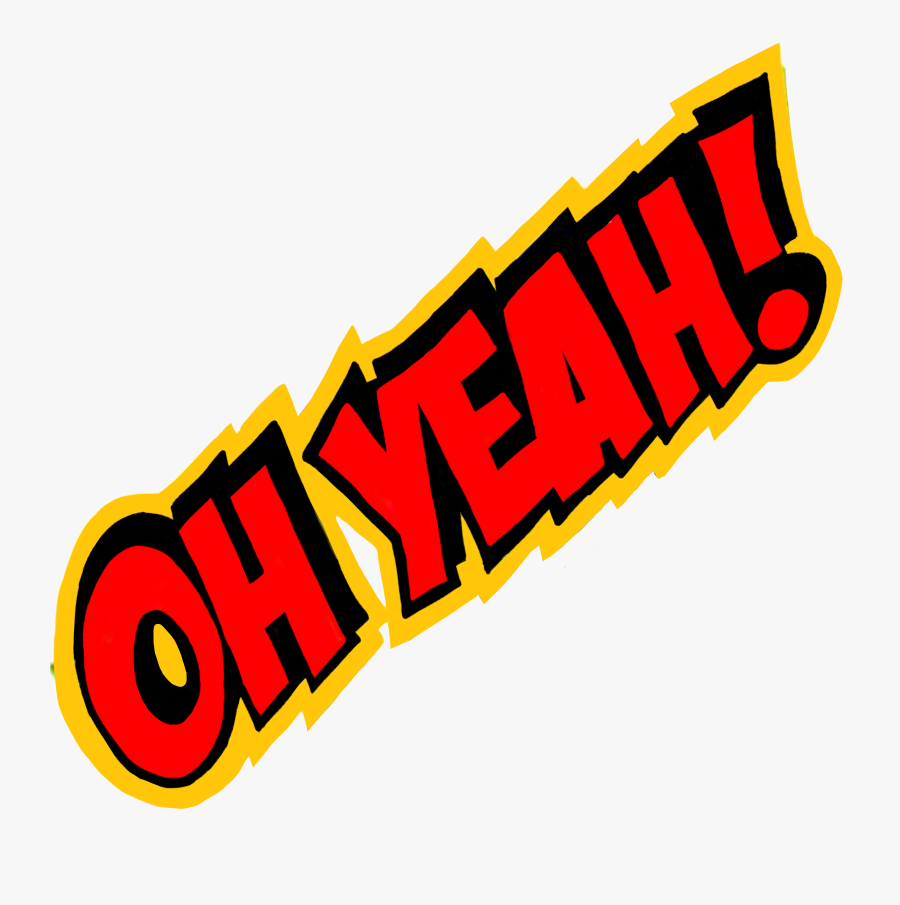 #sticker #oh Yeah #popart #scaredsinsanity #freetoedit - Pop Art ...