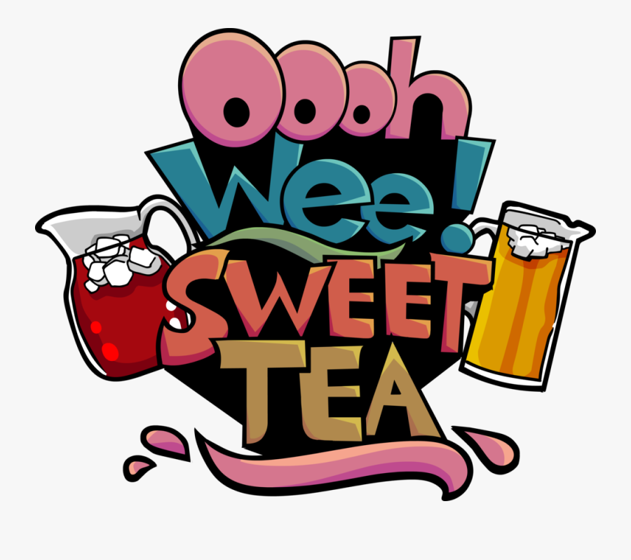 Ooh Wee Sweet Tea Clipart , Png Download , Free Transparent Clipart ...