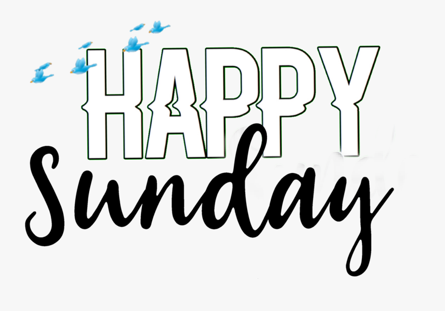 #happy Sunday , Free Transparent Clipart - ClipartKey