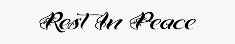 #rip - Calligraphy , Free Transparent Clipart - ClipartKey