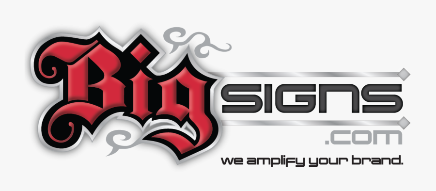 Bigsigns , Free Transparent Clipart - ClipartKey