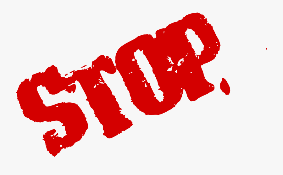 Stop It Word , Free Transparent Clipart - ClipartKey