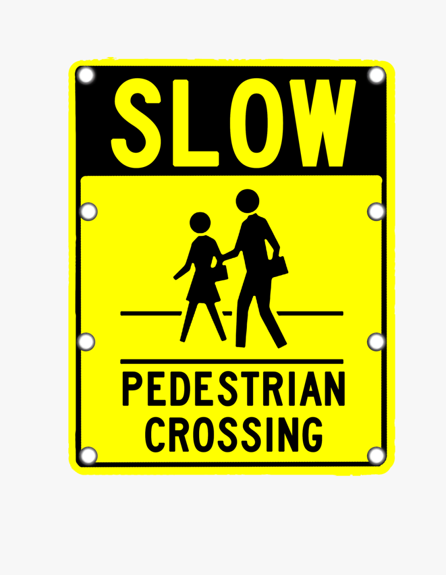 Slow Pedestrian Crossing Sign - Signs Vector Slow Pedestrian Crossing ...