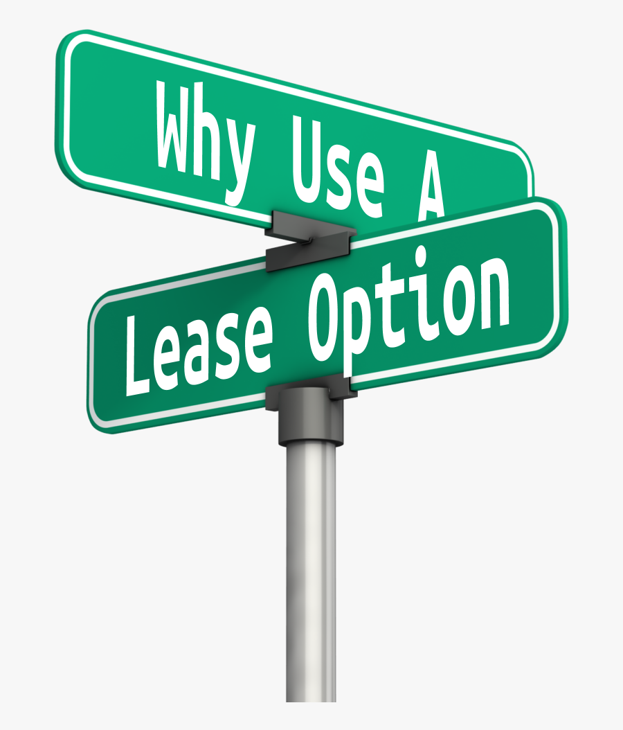 Lease Options - Street Sign Clipart , Free Transparent Clipart - ClipartKey