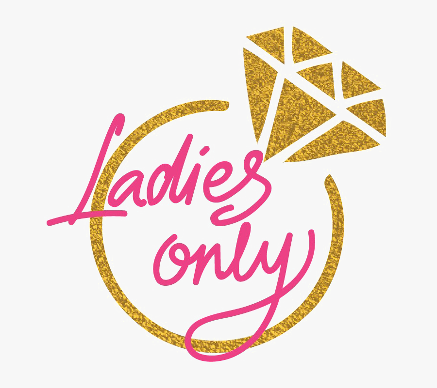 Ladies Only Png Transparent Image - Only For Ladies Logo , Free ...