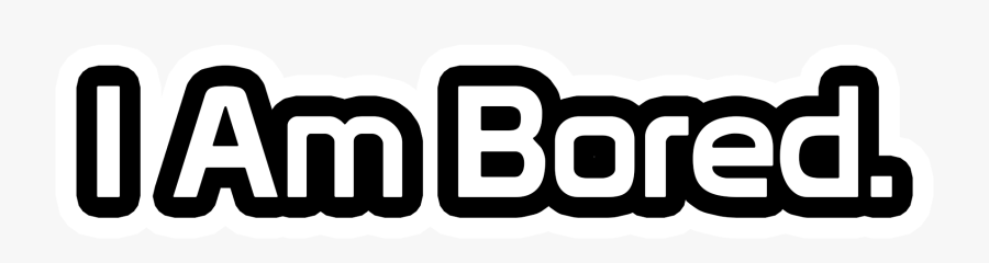 I Am Bored , Free Transparent Clipart - ClipartKey