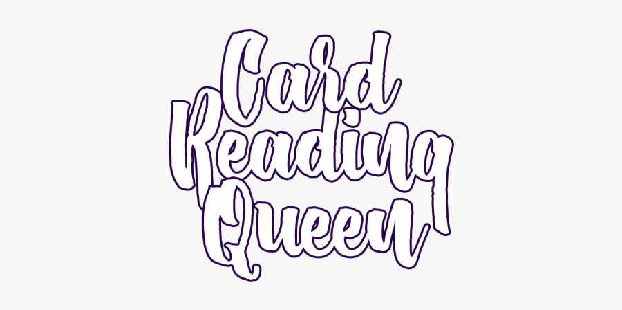 Card Reading Queen - Calligraphy , Free Transparent Clipart - ClipartKey