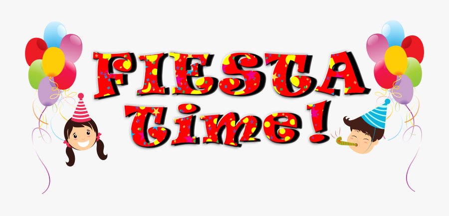 Fiesta Time , Free Transparent Clipart - ClipartKey