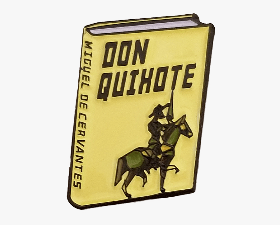 Don Quixote Pin - Traffic Sign , Free Transparent Clipart - ClipartKey