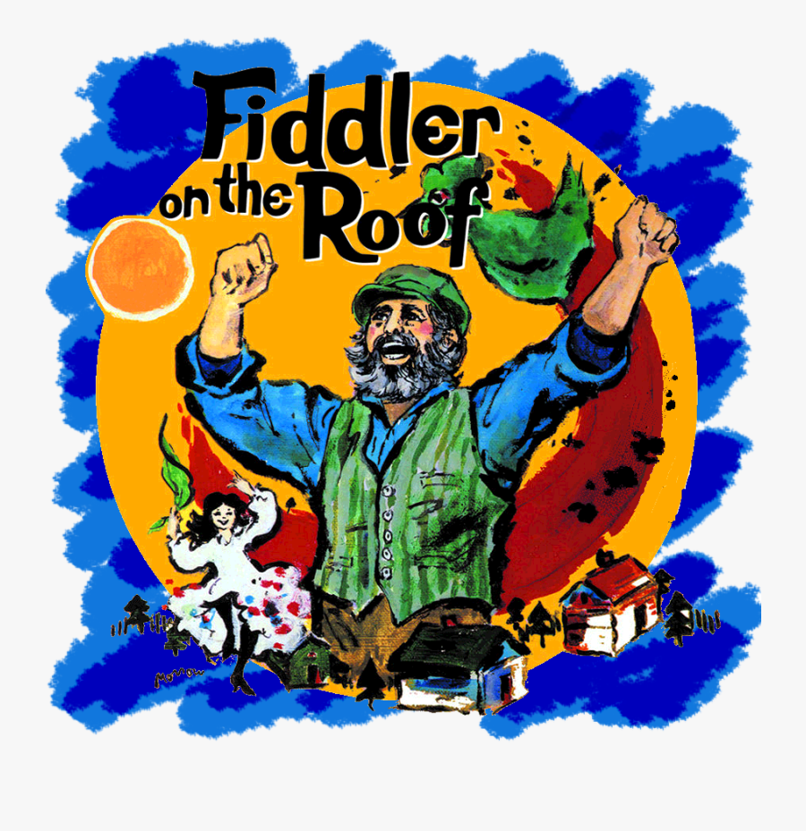 Fiddler On The Roof Broadway Poster , Free Transparent Clipart - ClipartKey Fiddler On The Roof Broadway Poster , Free Transparent Clipart - ClipartKey