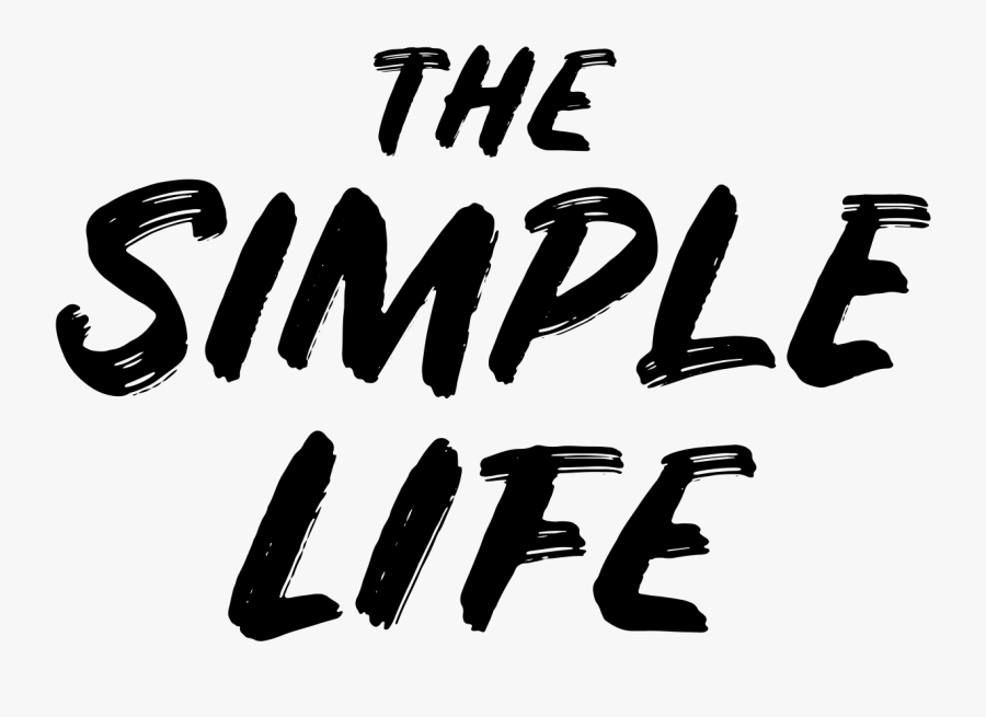 Simple Life Png Text , Free Transparent Clipart - ClipartKey