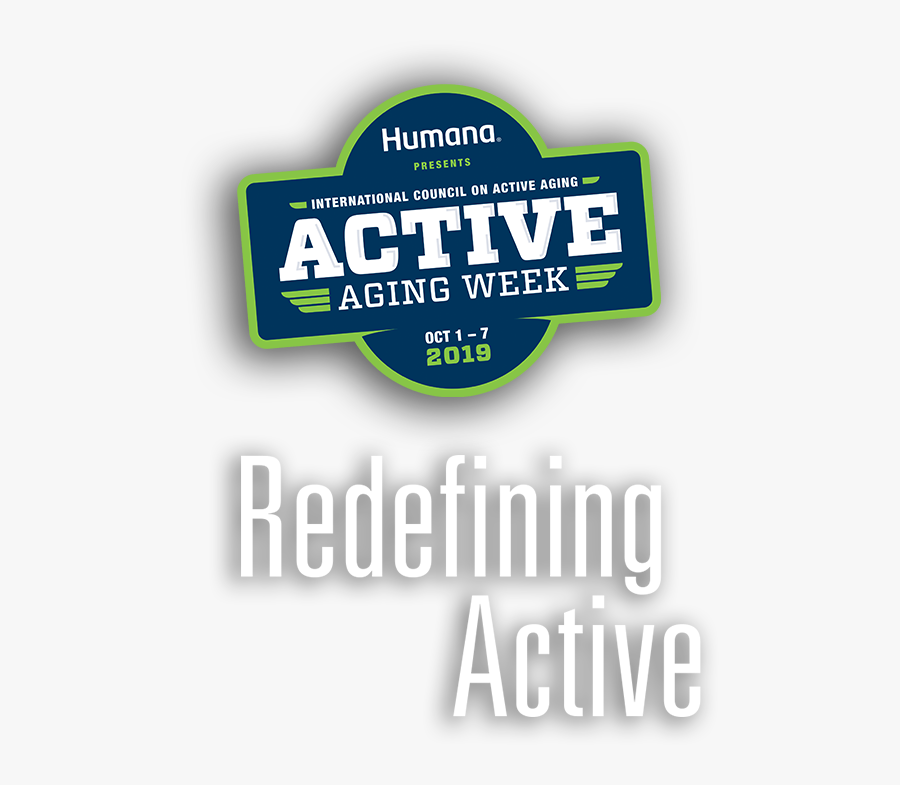 Transparent Healthy Aging Clipart - Active Aging Week 2019 , Free ...