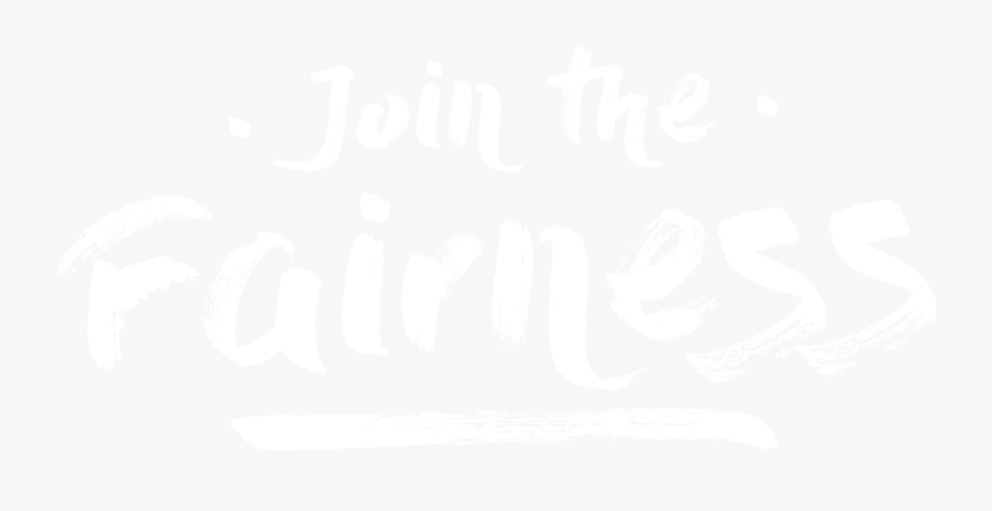Join The Fairness - Calligraphy , Free Transparent Clipart - ClipartKey