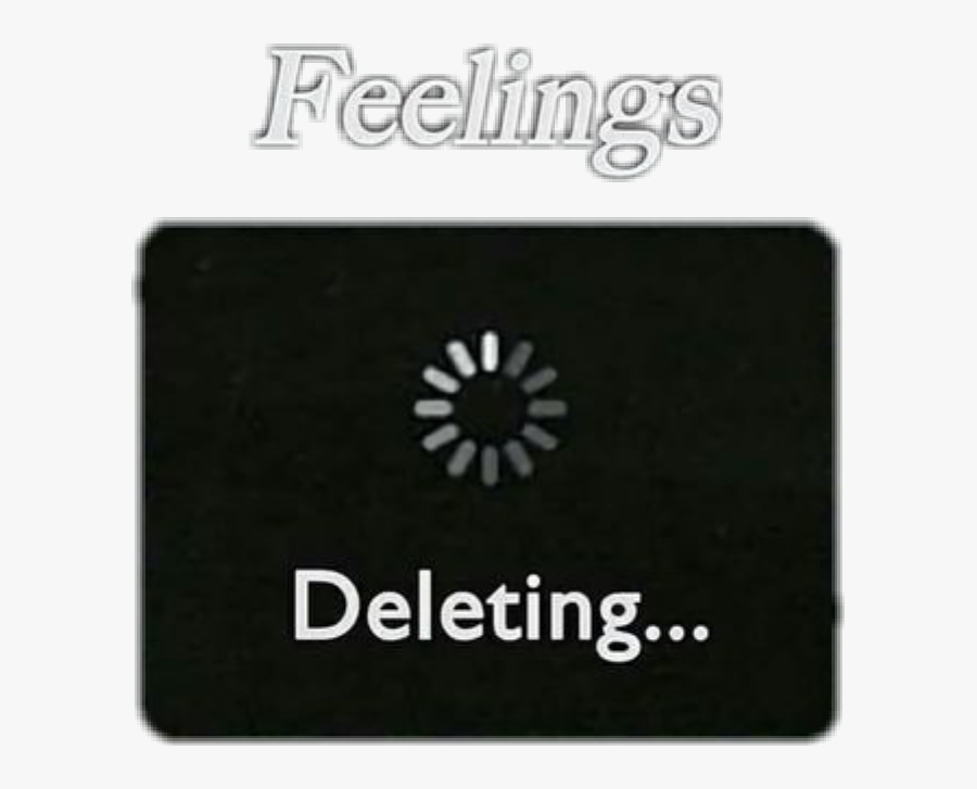 #depri #feeling #feelings #delete #deleted #deleting - Deleting Sticker ...