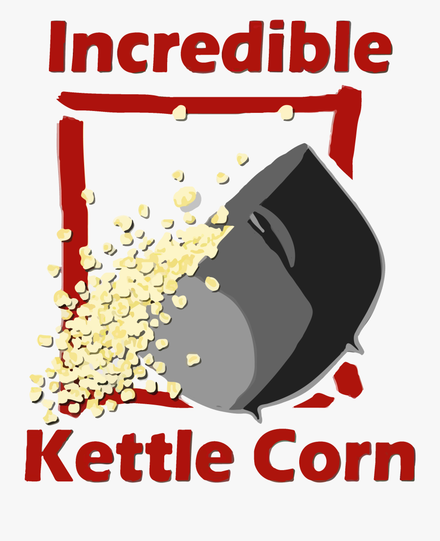 Incredible Kettle Corn Inc. , Free Transparent Clipart - ClipartKey