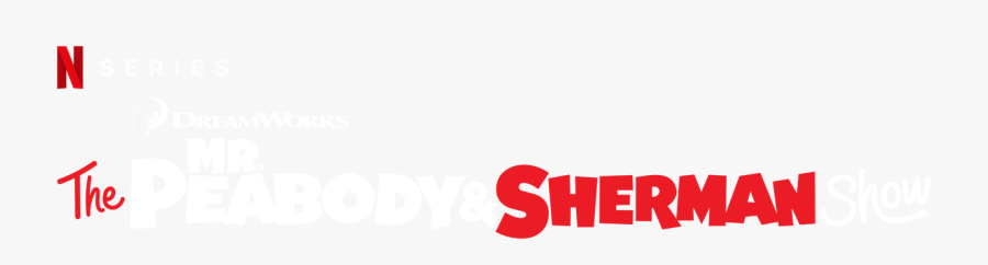 Peabody And Sherman Show - Mr Peabody And Sherman Logo , Free ...