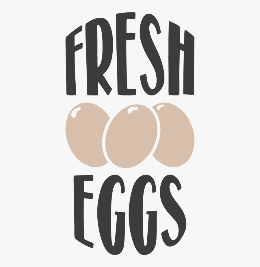 Fresh Eggs - Poster , Free Transparent Clipart - ClipartKey