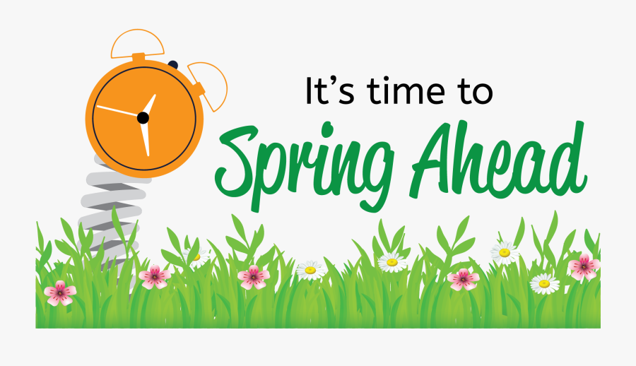 Transparent Spring Ahead - Spring Ahead Clipart , Free Transparent ...