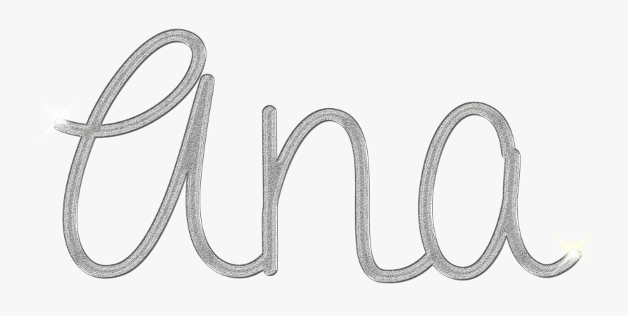 More Like Name Ana Png By Princessdawn755 - Ana Name , Free Transparent ...