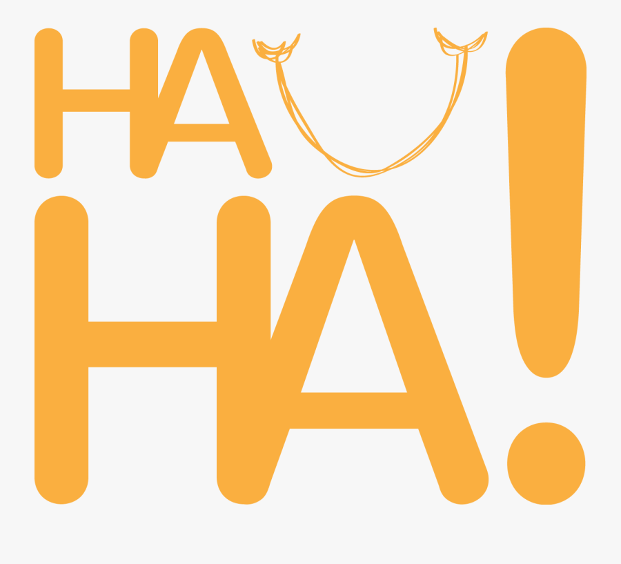 Health And Happiness Align - Ha Ha Ha Clip Art , Free Transparent ...