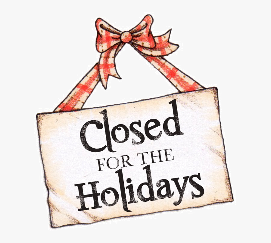 Transparent Close Png - Closed For The Holidays , Free Transparent ...