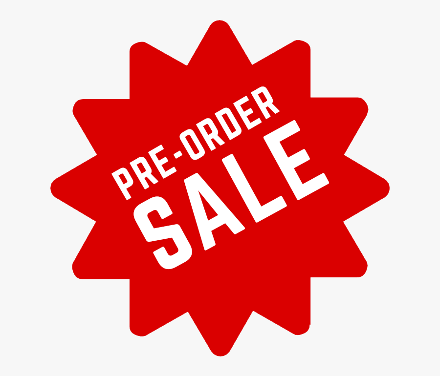 Pre Order Burst , Free Transparent Clipart - ClipartKey