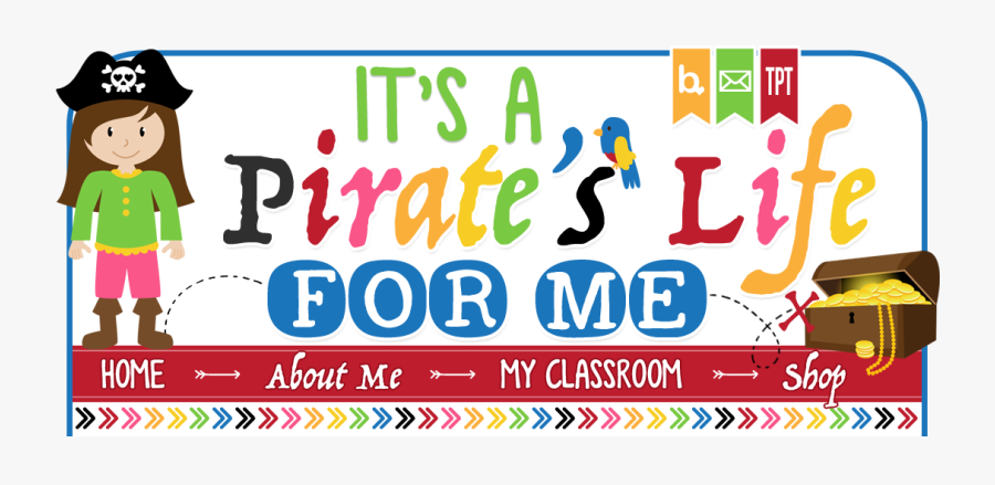 It"s A Pirates Life For Me , Free Transparent Clipart - ClipartKey