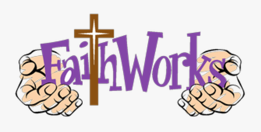 Faithworks , Free Transparent Clipart - ClipartKey