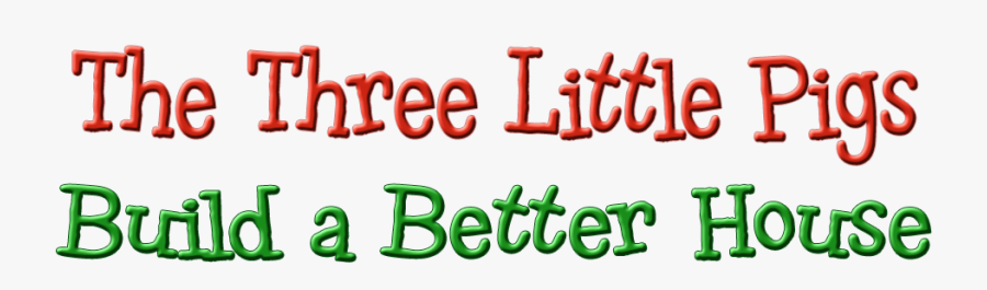 The Three Little Pigs Build A Better House - Three Little Pigs Font ...