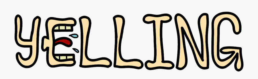 Yelling - Calligraphy , Free Transparent Clipart - ClipartKey
