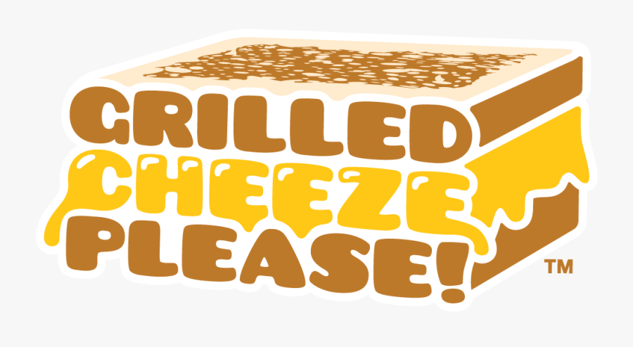 Grilled Cheese Clipart Home Grilled Cheeze Please Clip - Poster , Free ...