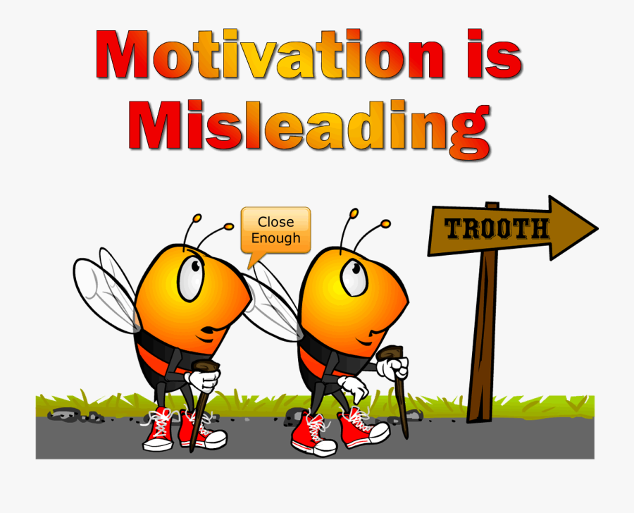 Motivation Is Misleading - Cartoon , Free Transparent Clipart - ClipartKey